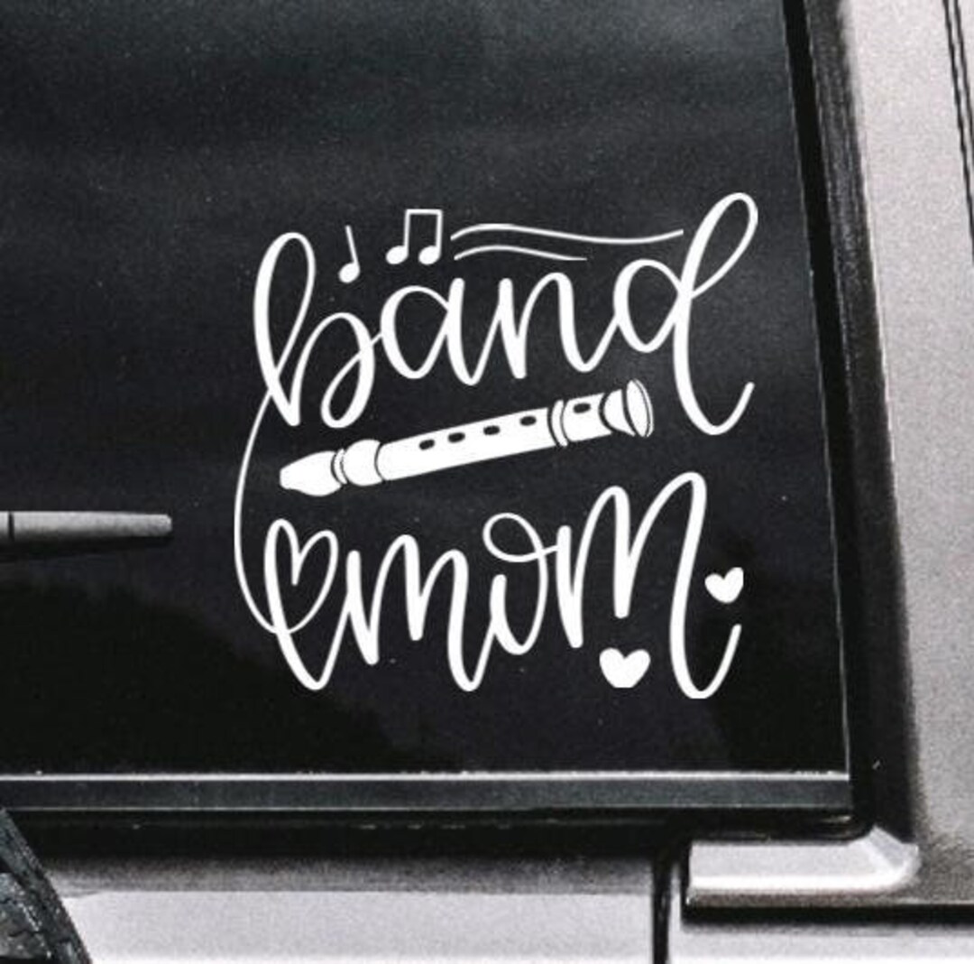 Custom Band Mom Decal Choose Your Instrument, Custom Band Mom Sticker ...