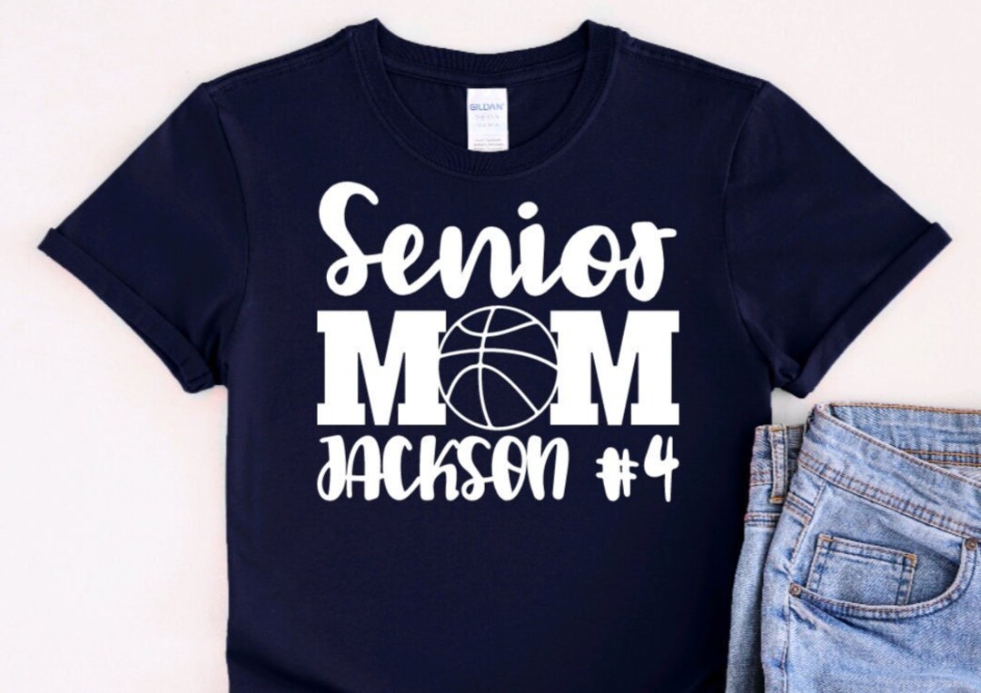 Senior Basketball Mom Shirt, Basketball Senior Night Mom Shirt, Custom ...