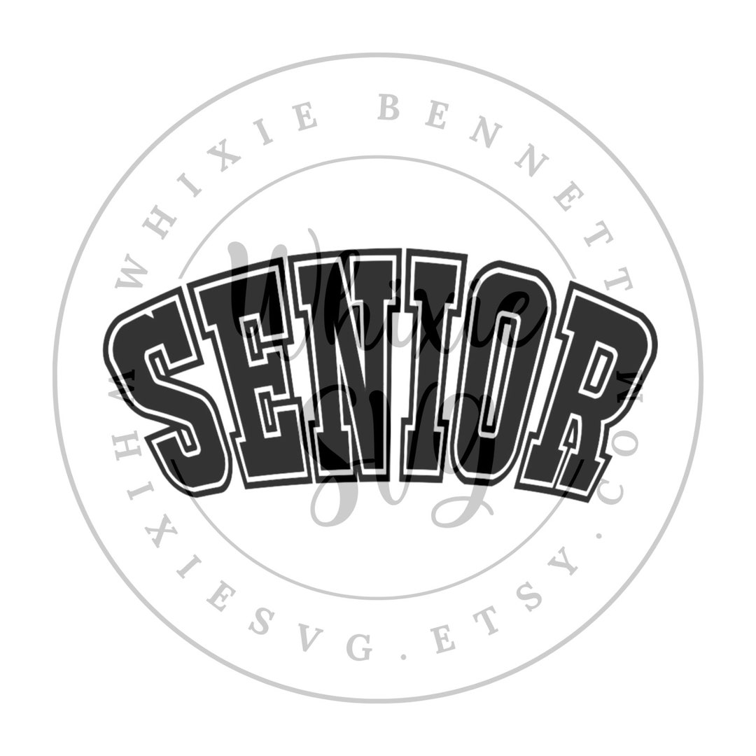 Senior PNG, Senior SVG, Senior Cut File, Senior Class PNG - Etsy
