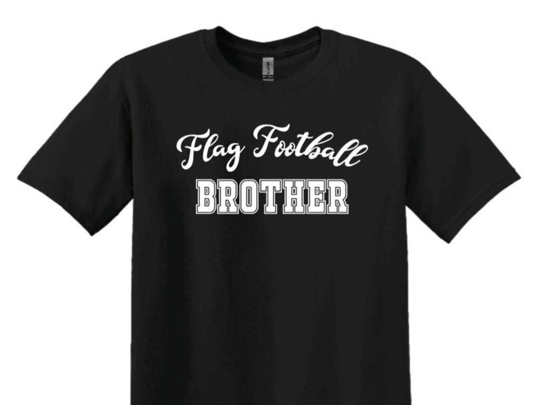 Flag Football Brother Shirt - Flag Football Brother T-shirt - Matching ...