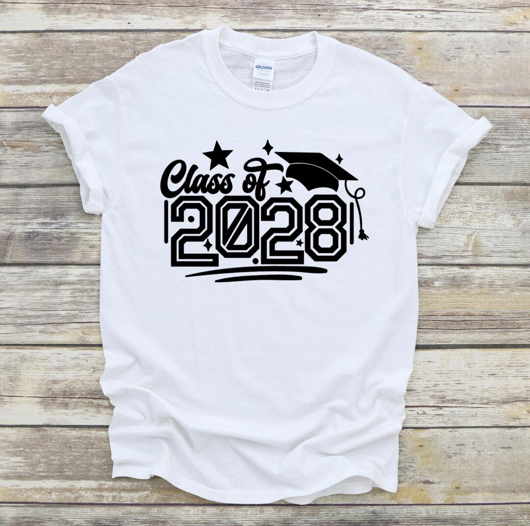 Class of 2028 Shirt: Spirit, Pep Rally, Homecoming, Powder Puff, Class ...