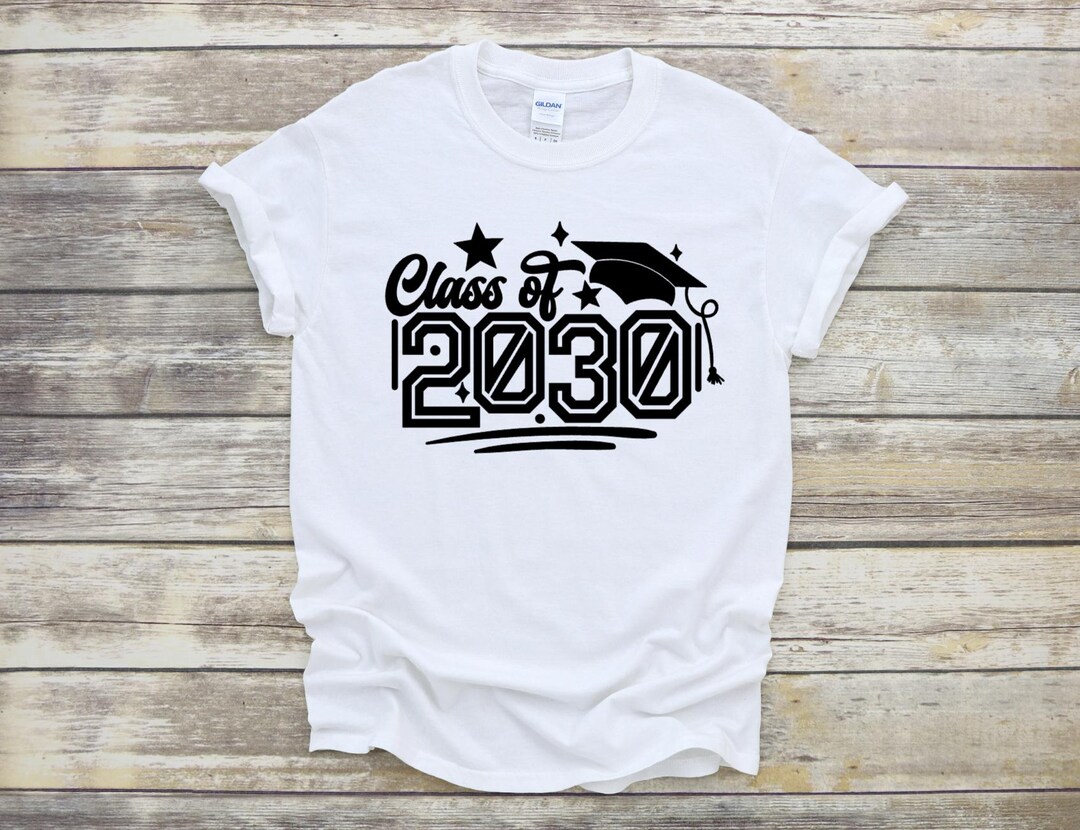 Class of 2030 Shirt: Spirit, Pep Rally, Homecoming, Powder Puff, Class ...