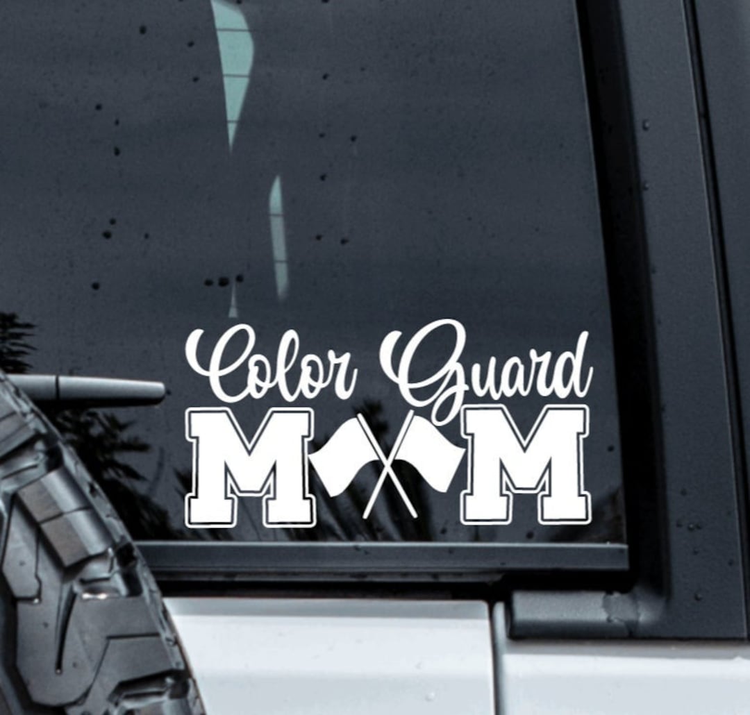 Color Guard Mom Decal, Guard Mom Life Decal, Color Guard Mom Decal ...