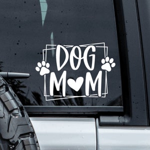 Dog Mom Car Decal Dog Mom Truck Decal Dog Mom Decal Dog Mom - Etsy