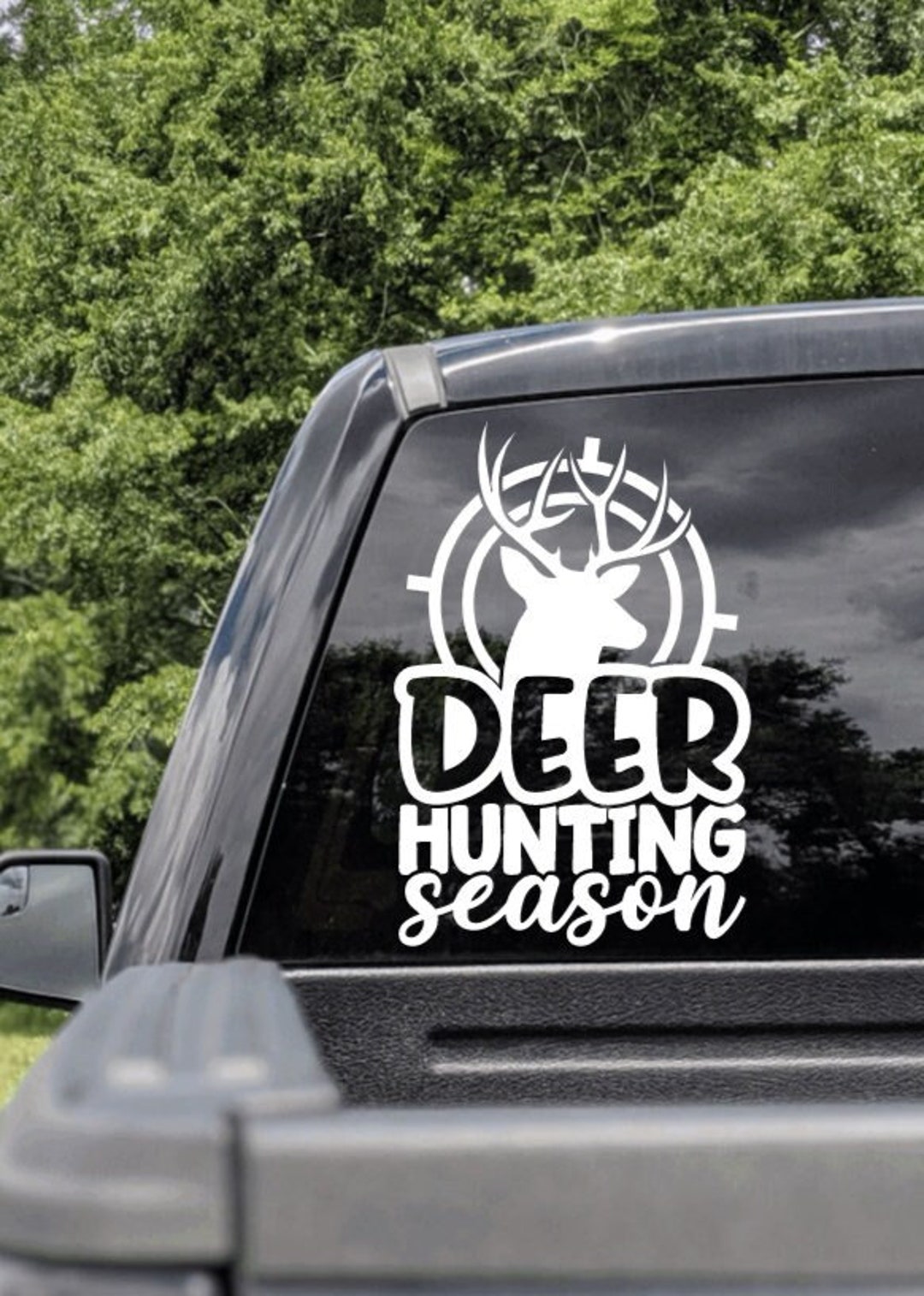 Deer Hunting Season Decal for Truck Hunting Truck Decal - Etsy