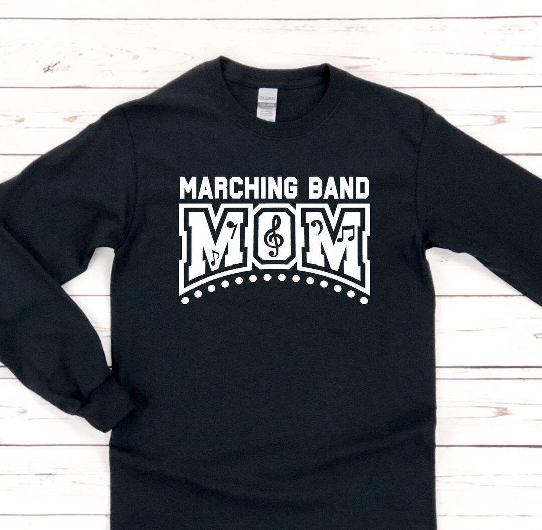 Marching Band Senior Mom 2025 Long Sleeve Shirt - Marching Band Mom ...