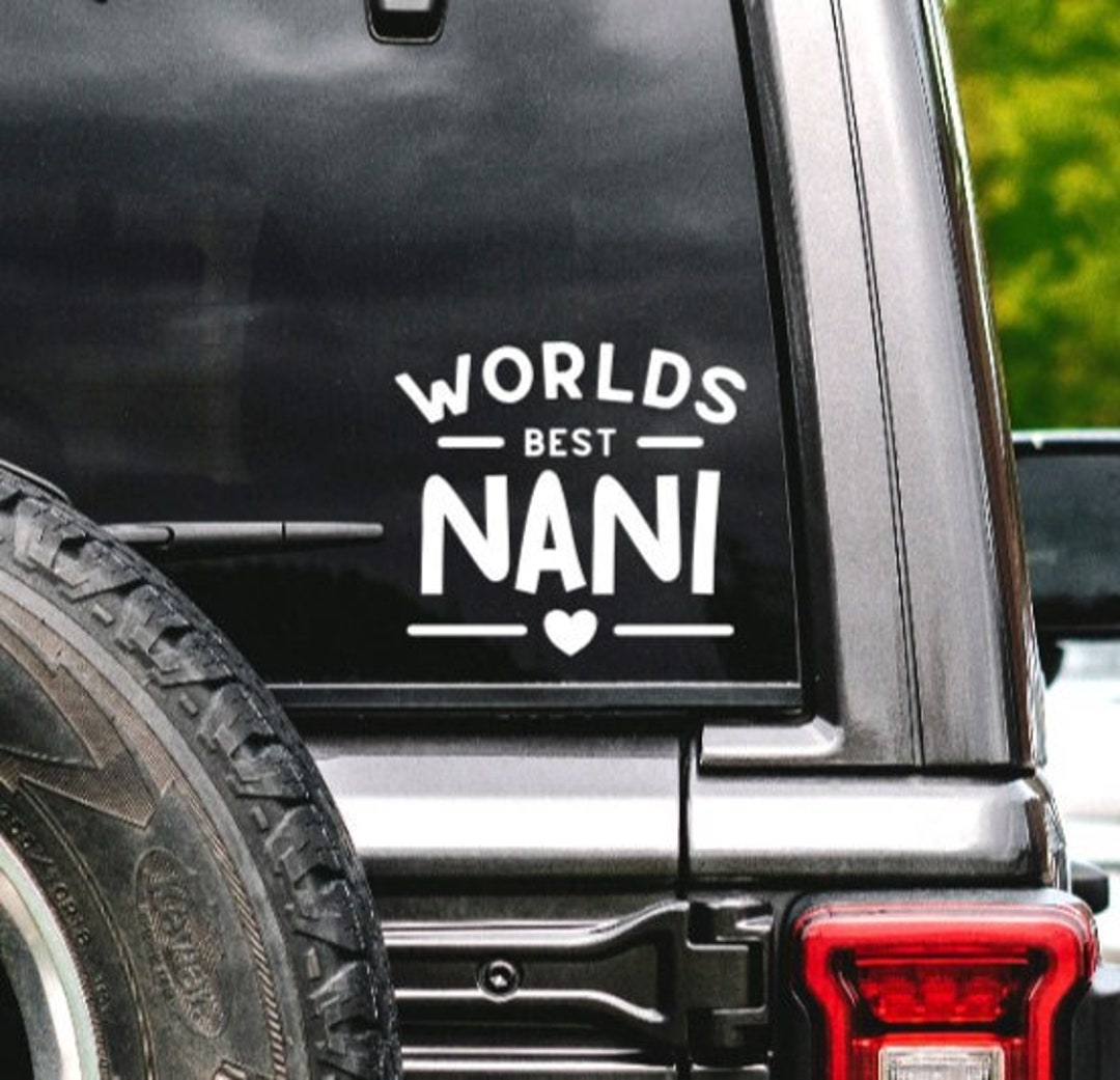 World's Best Nani Decal World's Best Nani Sticker Nani Sticker Nani ...