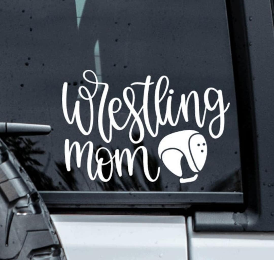 Wrestling Mom Decal, Wrestling Mom Sticker, Wrestling Mom Car Decal ...