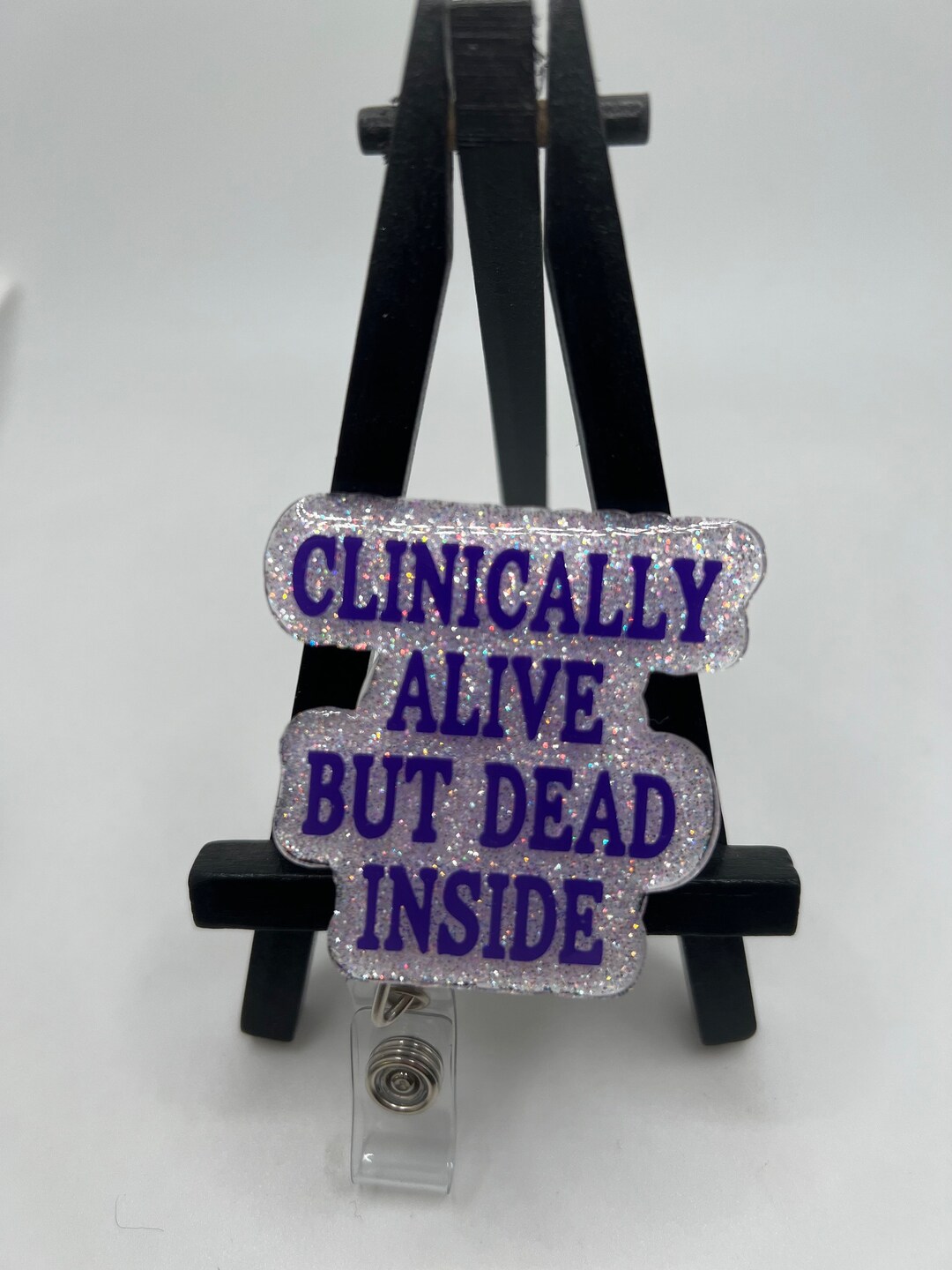 Badge Reel Clinically Alive but Dead Inside, ID Holder,retractable ...