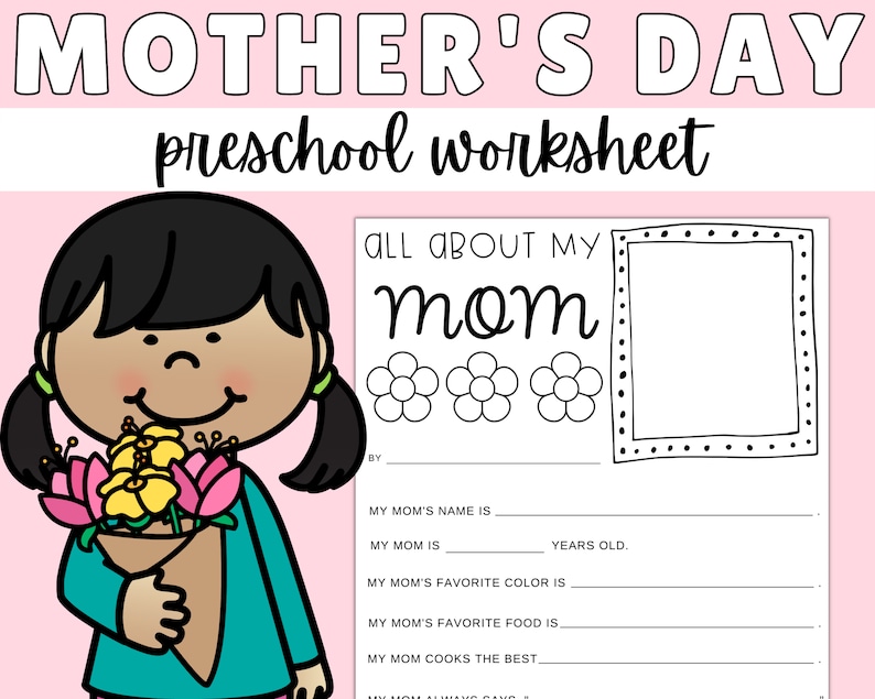 My Mom Printable for Mother's Day, What I Love About My Mom Worksheet ...