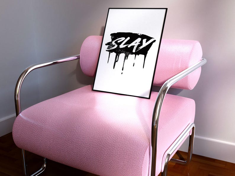 Slay - Textured Black Paint Drip Typography Poster (digital Download ...