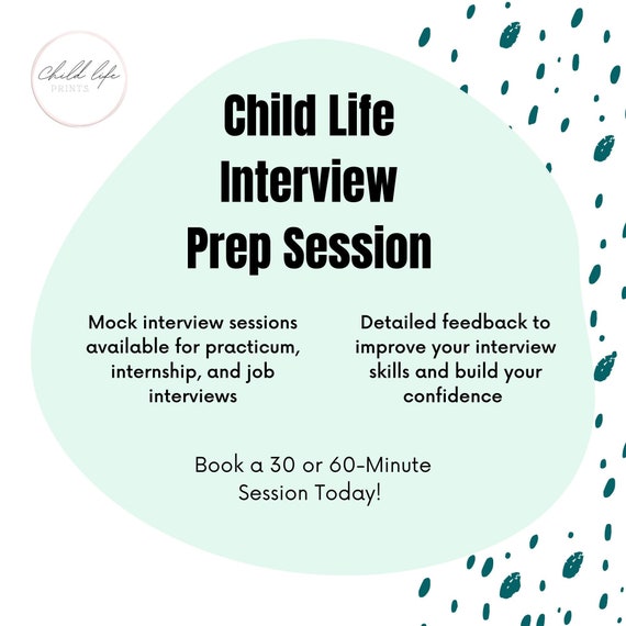 30 or 60-minute Child Life Interview Preparation Session - Etsy