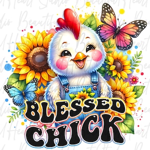 Blessed Chick Png Chicken Lady Hen Mama Mom Christian Shirt T-shirt ...