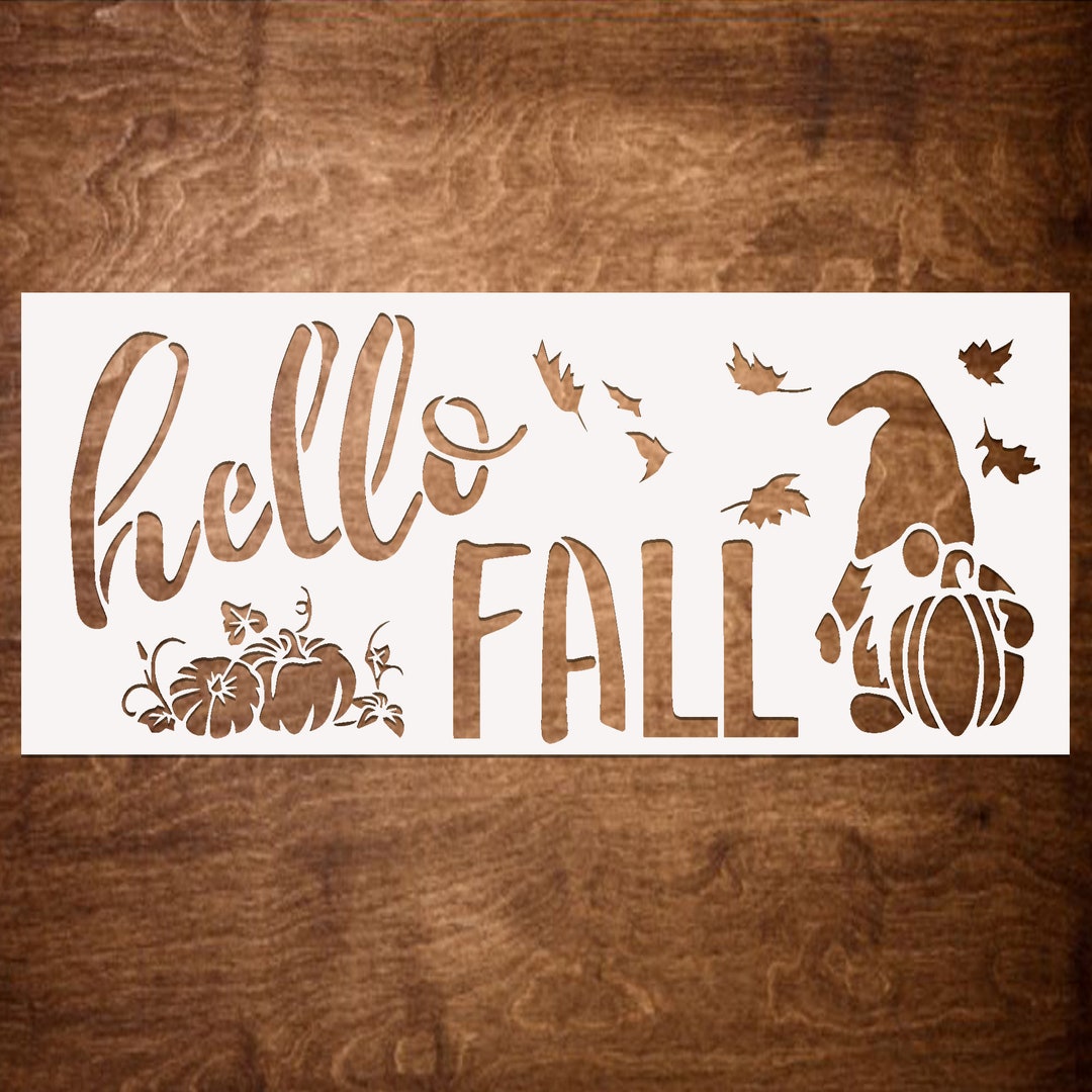 Hello FALL Stencil for Painting, DIY Craft Gnome Stencil, Stencils for Wood Signs, Canvas ...