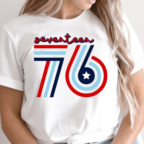 Seventeen 76 Svg 1776 Svg America Svg Patriotic Svg 4th of | Etsy