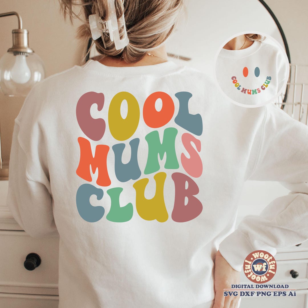 Cool Mums Club Svg, Mom Svg, Mum Svg, Mum Quote, Wavy Letters Svg ...