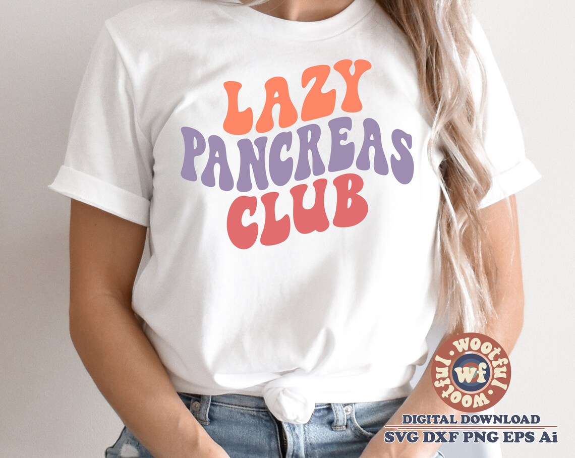 Lazy Pancreas Club Svg Diabetic Svg Insulin-dependent Svg - Etsy