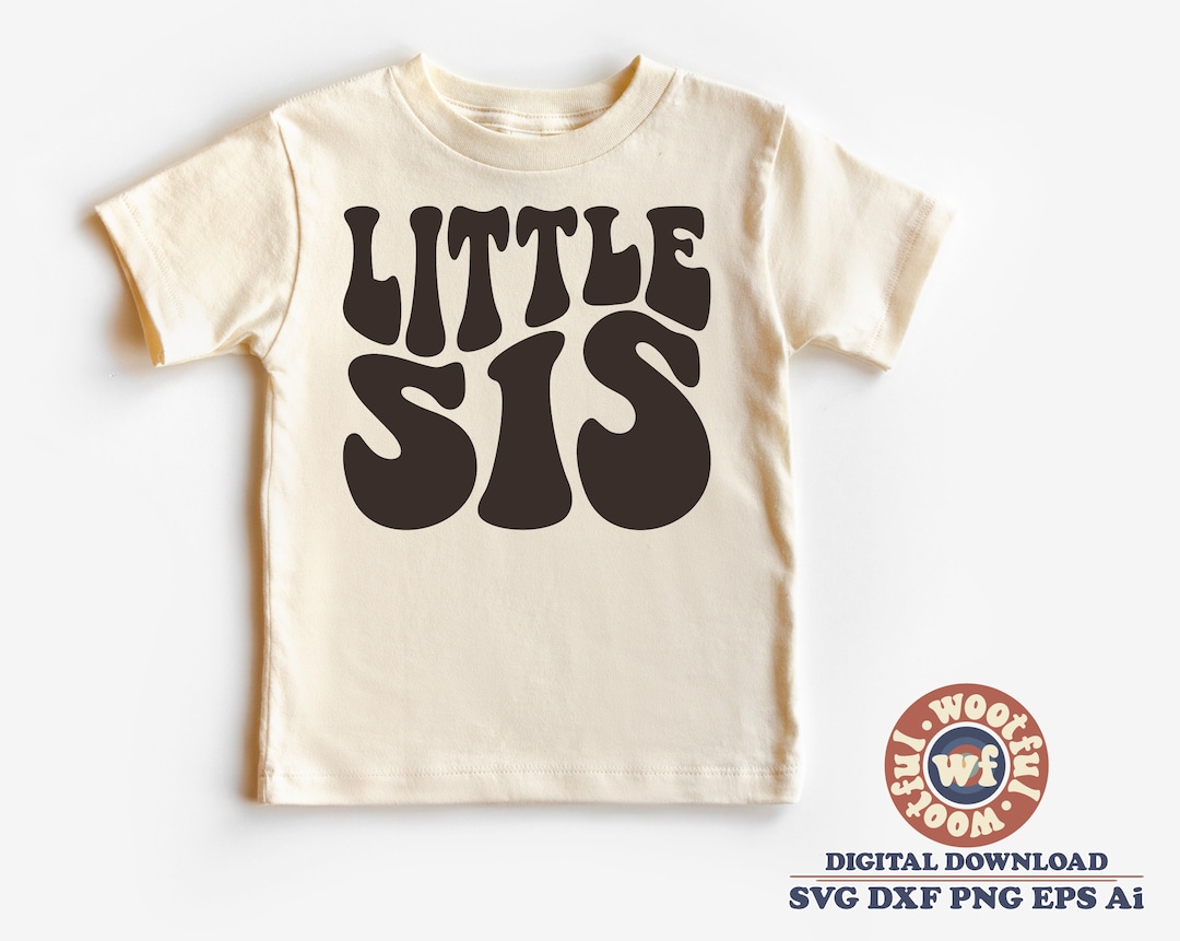 Little Sister Svg, Lil Sis Svg, Kids Svg, Children Svg, Girls Svg ...
