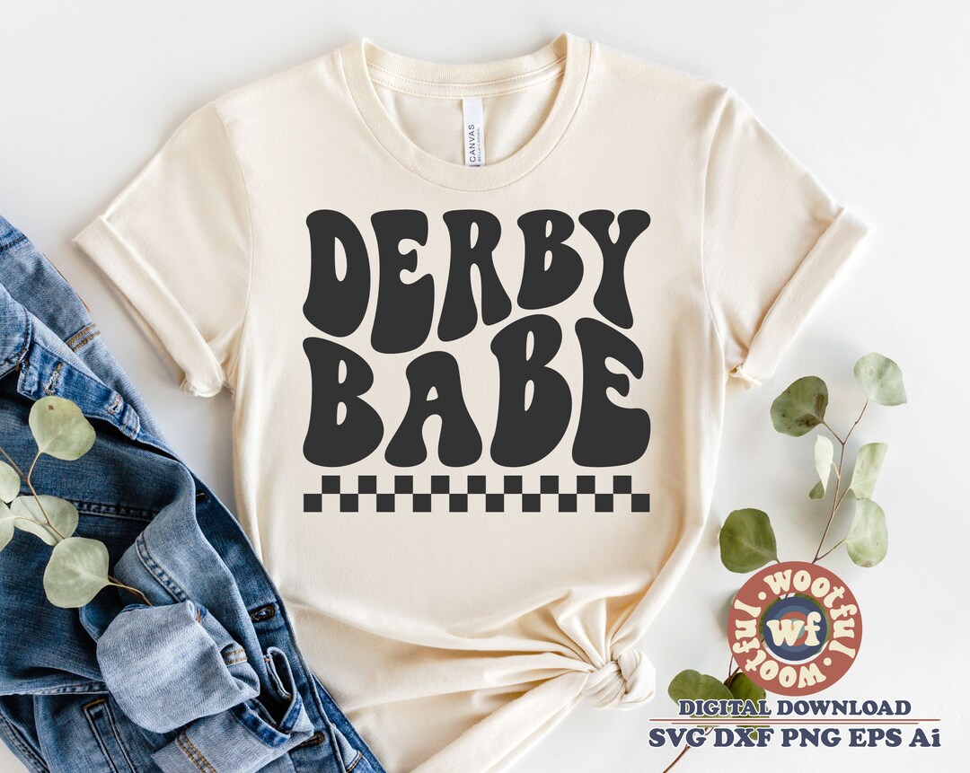 Derby Babe Svg, Race Babe Svg, Race Life Svg, Racing Svg, Racing Vibes ...