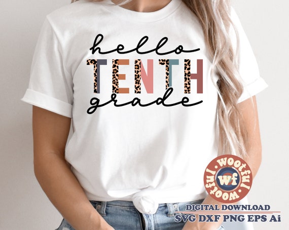Hello Tenth Grade svg 10th Grade svg Back to School svg | Etsy