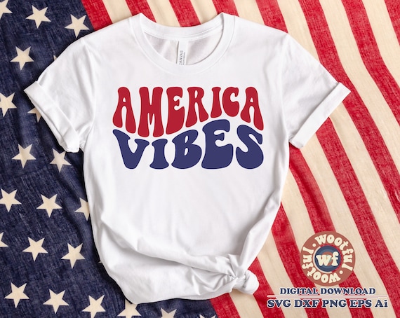 America Vibes Svg United States Svg Patriotic Svg Freedom - Etsy