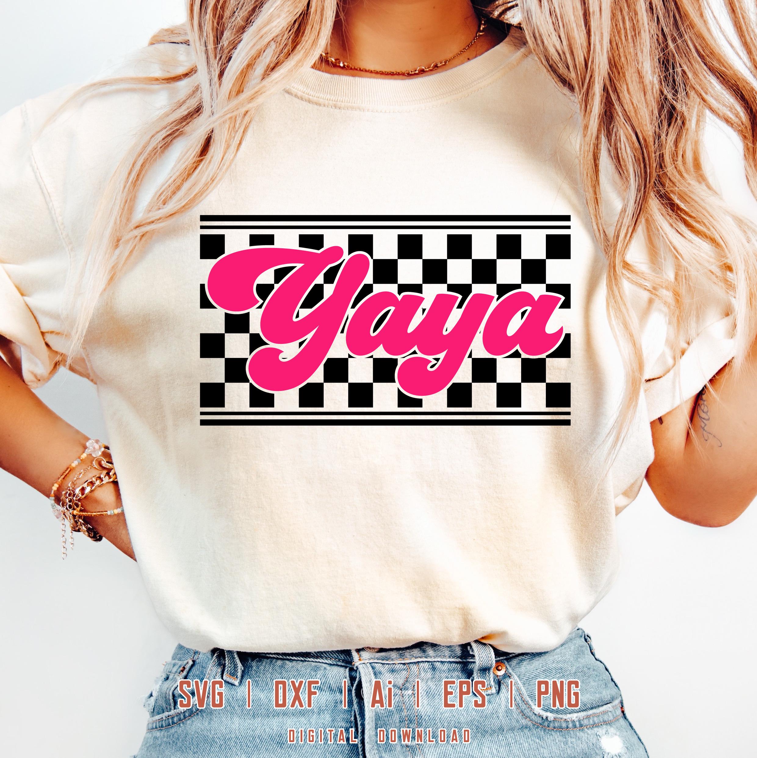 Yaya Svg, Checkered Svg, Retro Yaya Svg, Grandma Svg, Yaya Life Svg ...