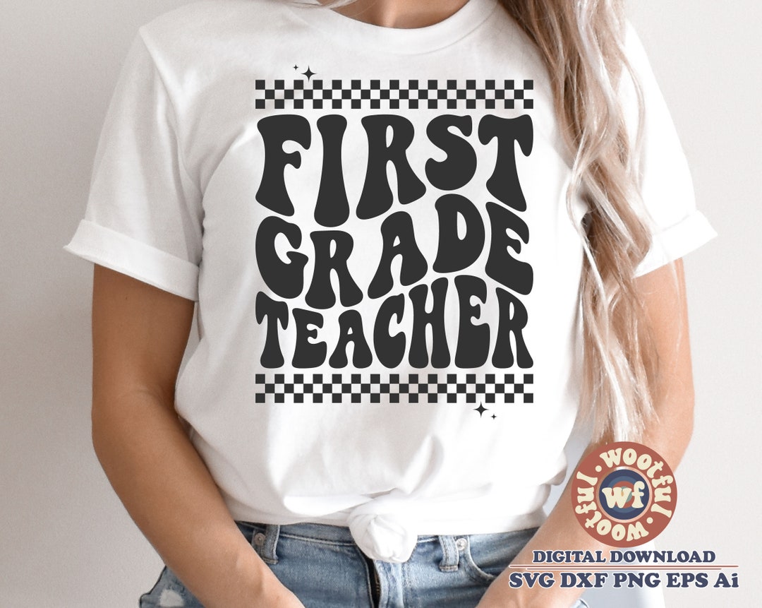 First Grade Teacher Svg, 1st Grade Svg, Back to School Svg, Teacher ...