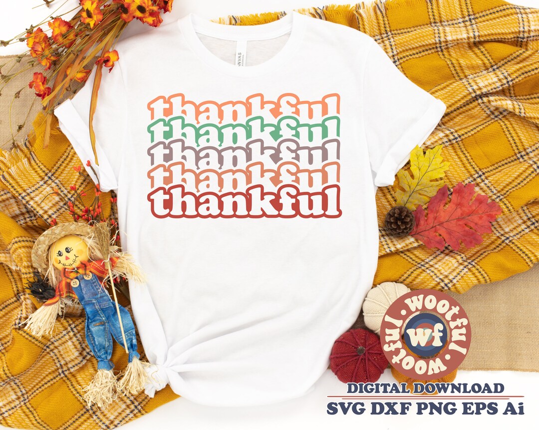 Thankful Svg, Fall Svg, Autumn Svg, Thanksgiving Svg, Retro Svg, Give ...