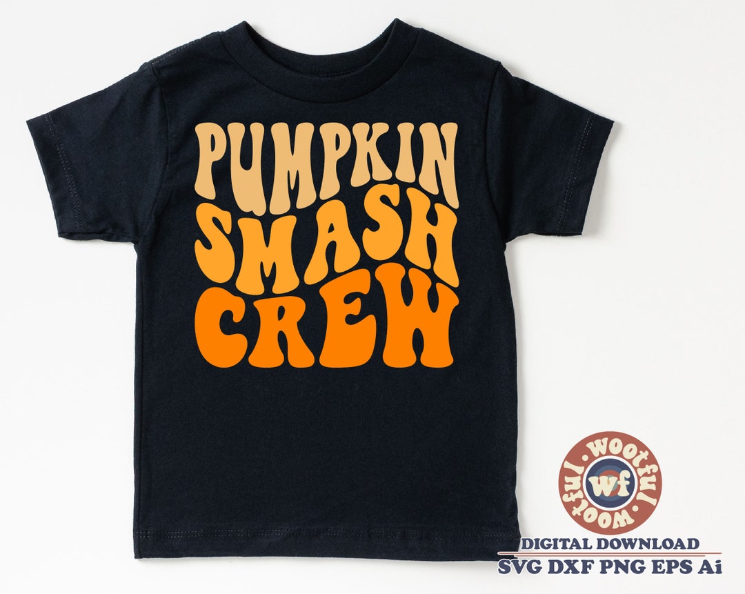 Pumpkin Smash Crew Svg Harvest Svg Fall Svg Autumn Svg - Etsy