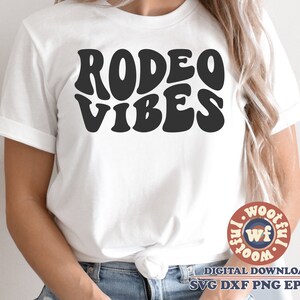 Rodeo Vibes Svg Wavy Stacked Svg Rodeo Fan Svg Rodeo Life - Etsy
