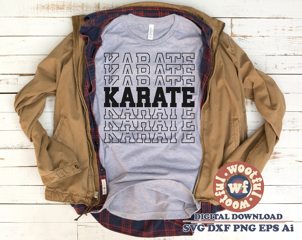 Karate Svg Karate Fan Svg Stacked Svg Karate Mom Svg - Etsy