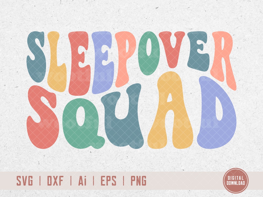 Sleepover Squad Svg, Wedding Svg, Bachelorette Party Svg Svg, Bridal ...