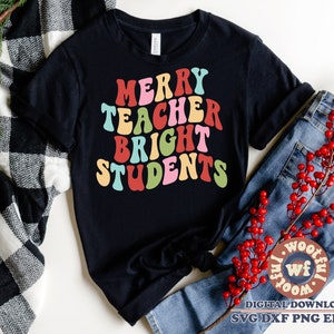 Merry Teacher Bright Students Svg, Educator Svg, Wavy Letters Svg ...