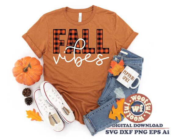 Fall Vibes Svg Fall Svg Autumn Svg Buffalo Plaid Svg - Etsy