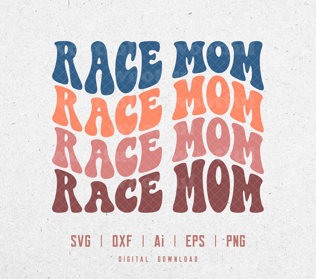 Race Mom svg, Race Life svg, Race Wife svg, Racing svg, Racing Vibes ...