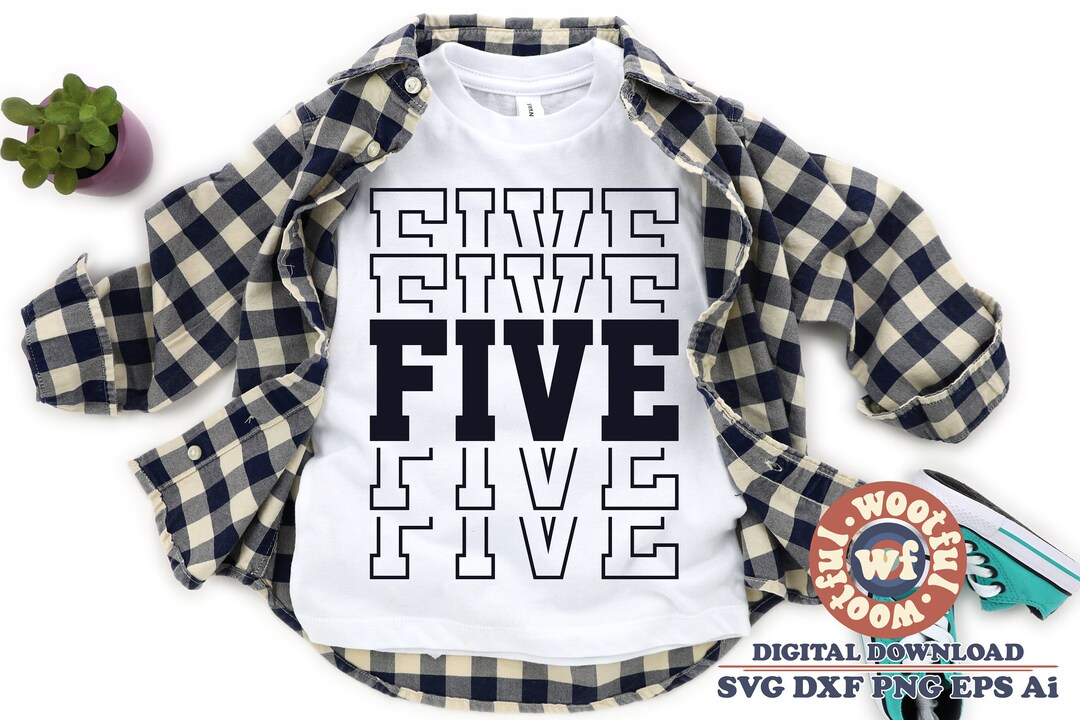 Five Svg, Boys Birthday Svg, Girls Birthday Svg, I Am 5 Svg, 5th ...