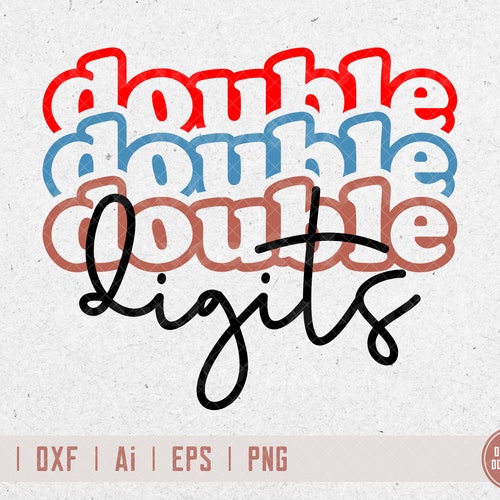 Double Digits SVG Retro Stacked Cut File 10th Birthday - Etsy