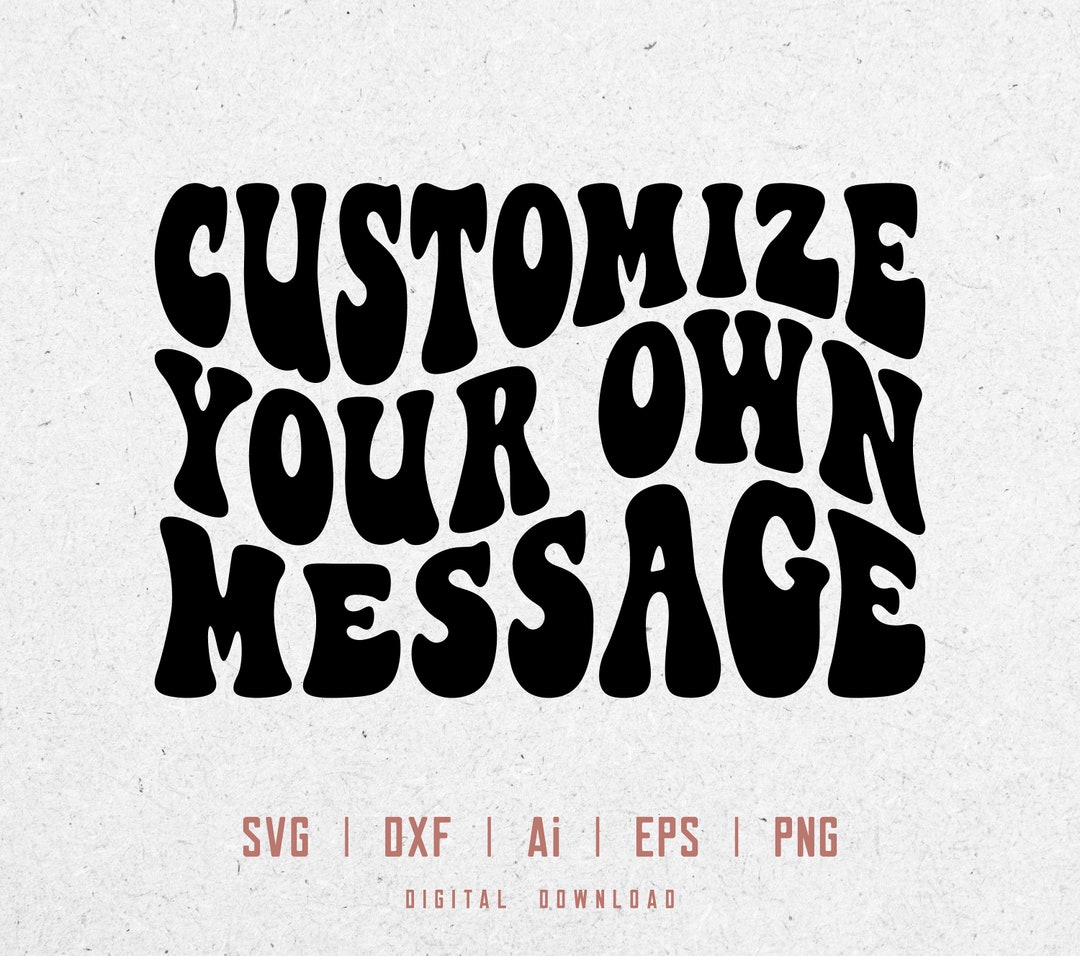 Custom Wavy Letters Svg, Custom Quote Svg, Custom Order Svg, Custom ...