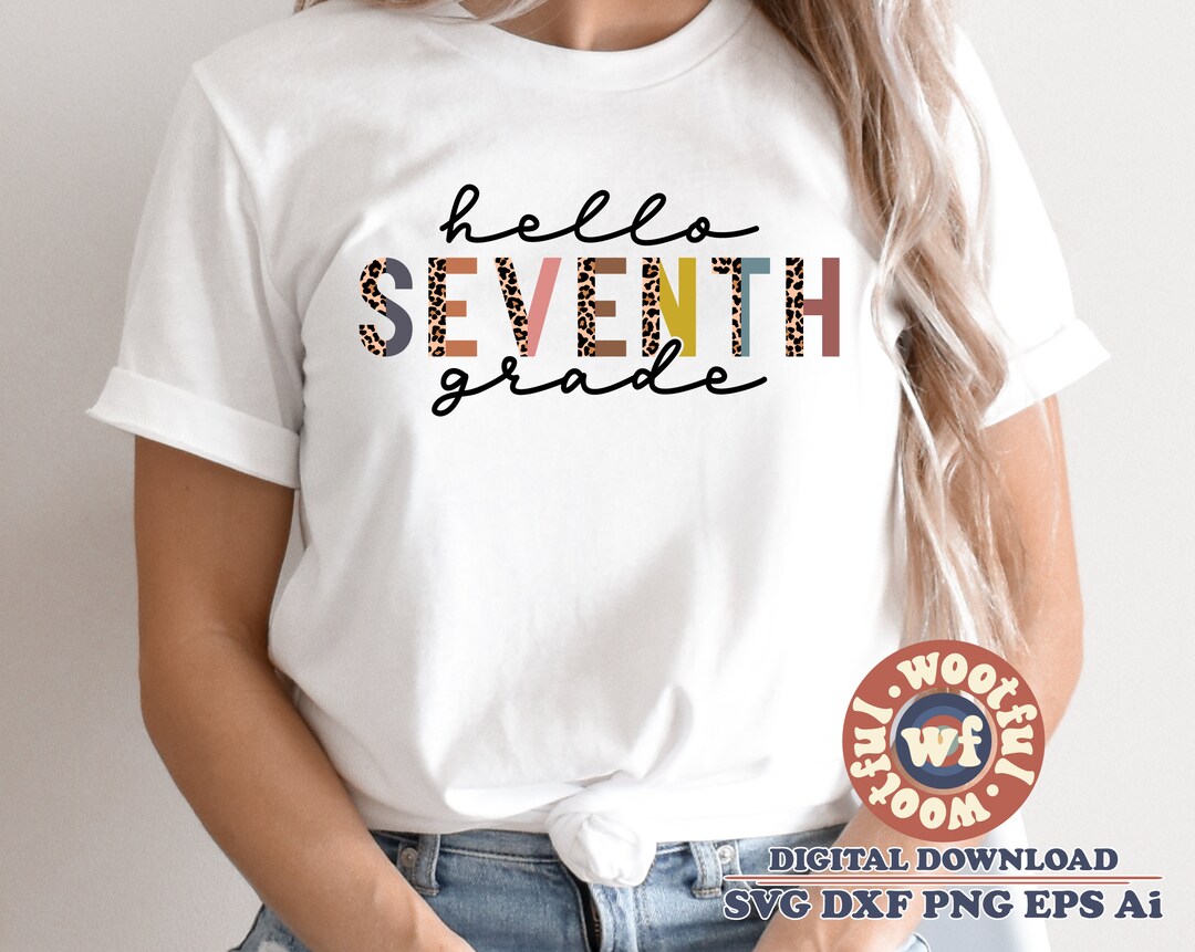 Hello Seventh Grade Svg 7th Grade Svg Back to School Svg - Etsy