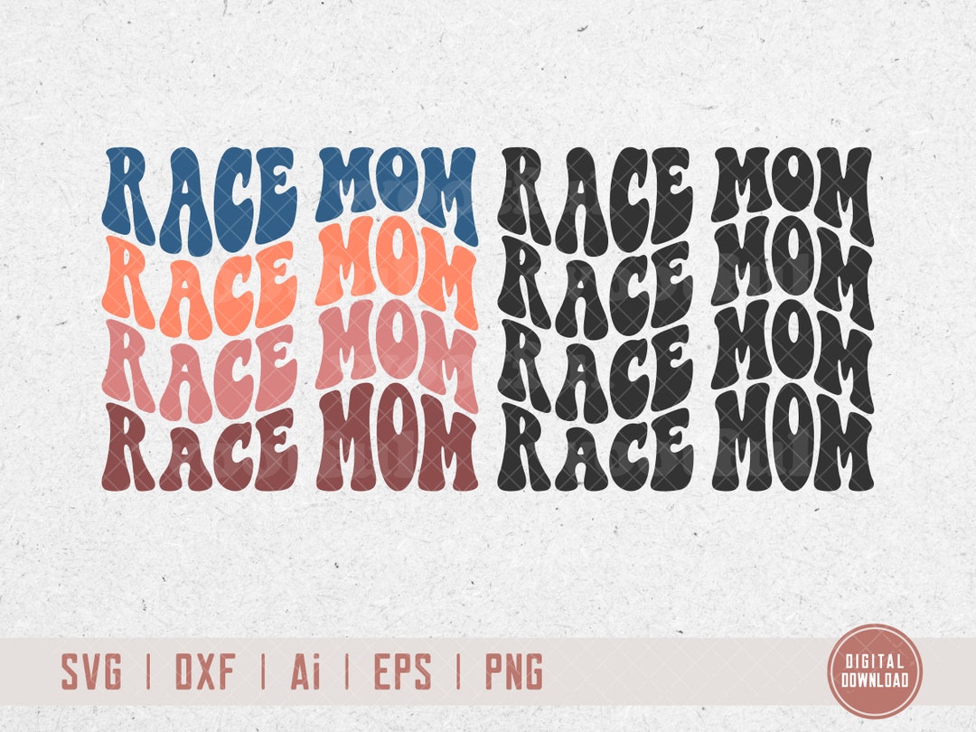 Race Mom Svg, Race Life Svg, Race Wife Svg, Racing Svg, Racing Vibes ...