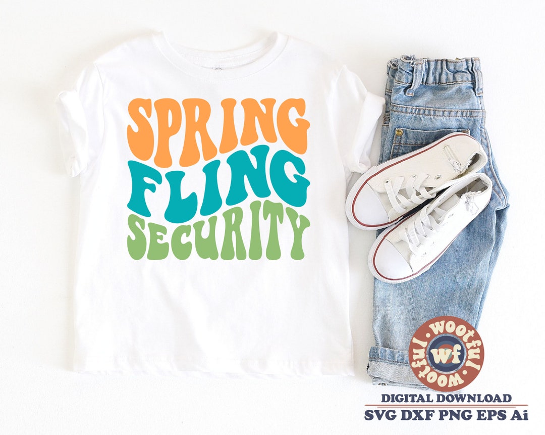 Spring Fling Security Svg, Spring Svg, Boys Spring Svg, Wavy Letters ...