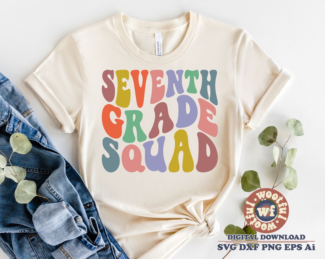 Seventh Grade Squad Svg, 7th Grade Svg, Back to School Svg, Teacher Svg ...
