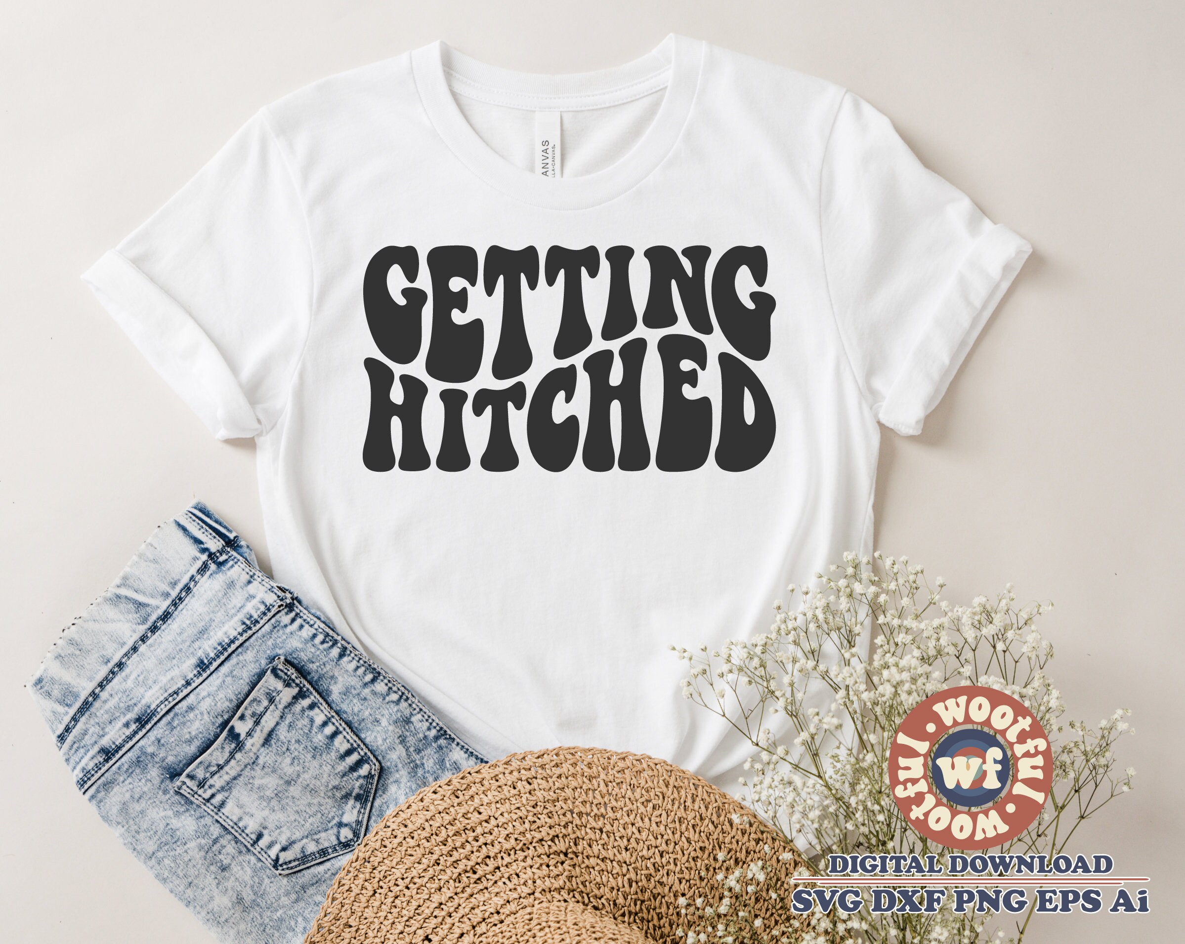 Getting Rowdy Svg Getting Hitched Svg Bride Svg Wedding | Etsy Australia