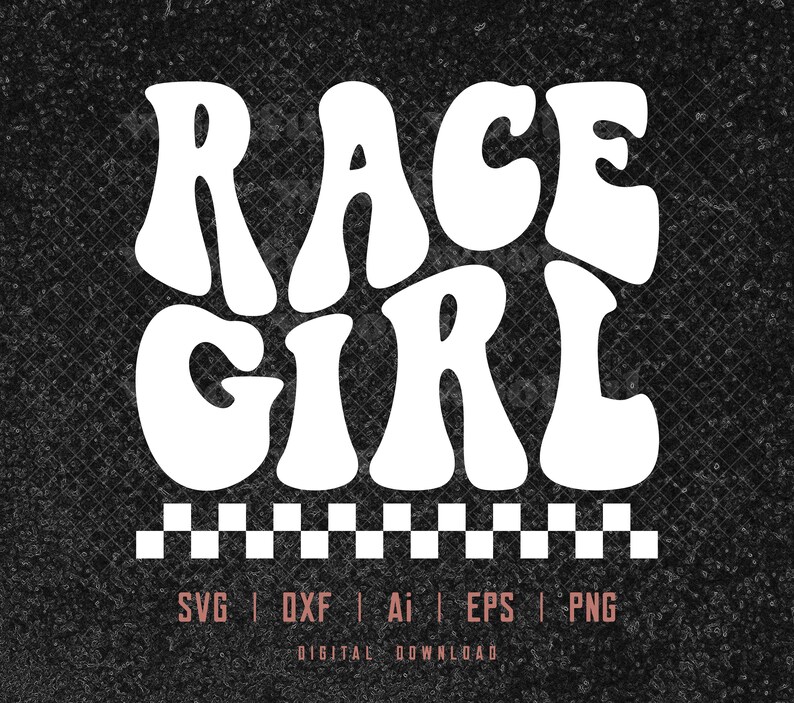 Race Girl Svg, Moto Girl Svg, Race Life Svg, Racing Svg, Racing Vibes ...