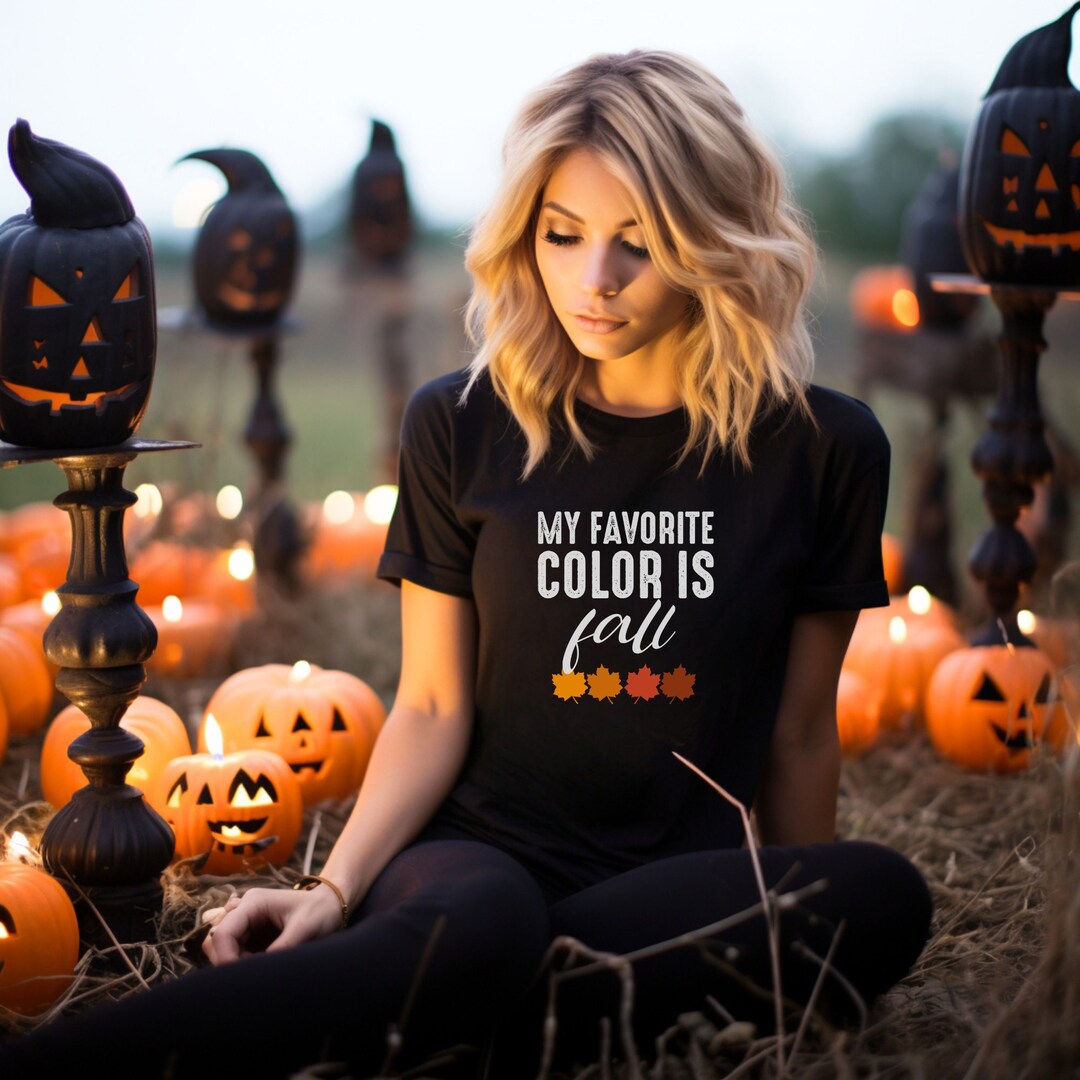 My Favorite Color is Fall T-shirt – Autumn Leaves, Halloween Shirt - Etsy