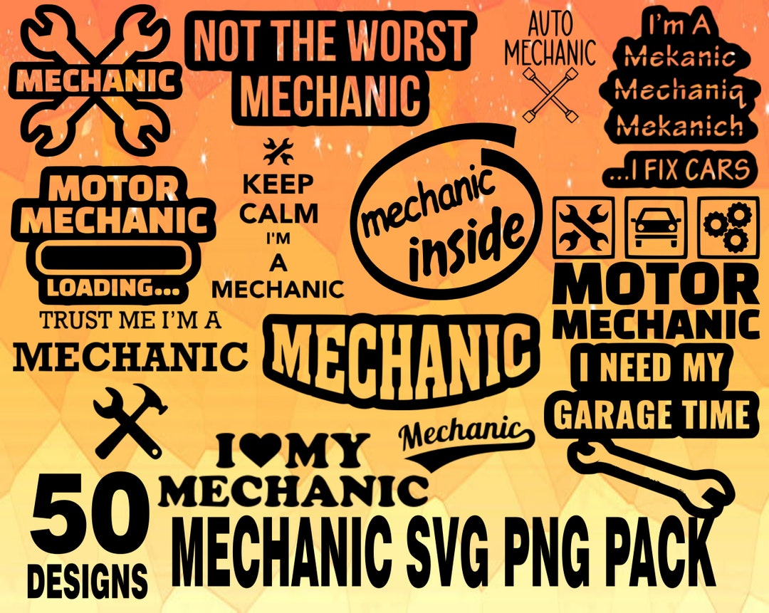 Mechanic Sayings SVG PNG Design Bundle Cricuit Design Pack Mechanic ...