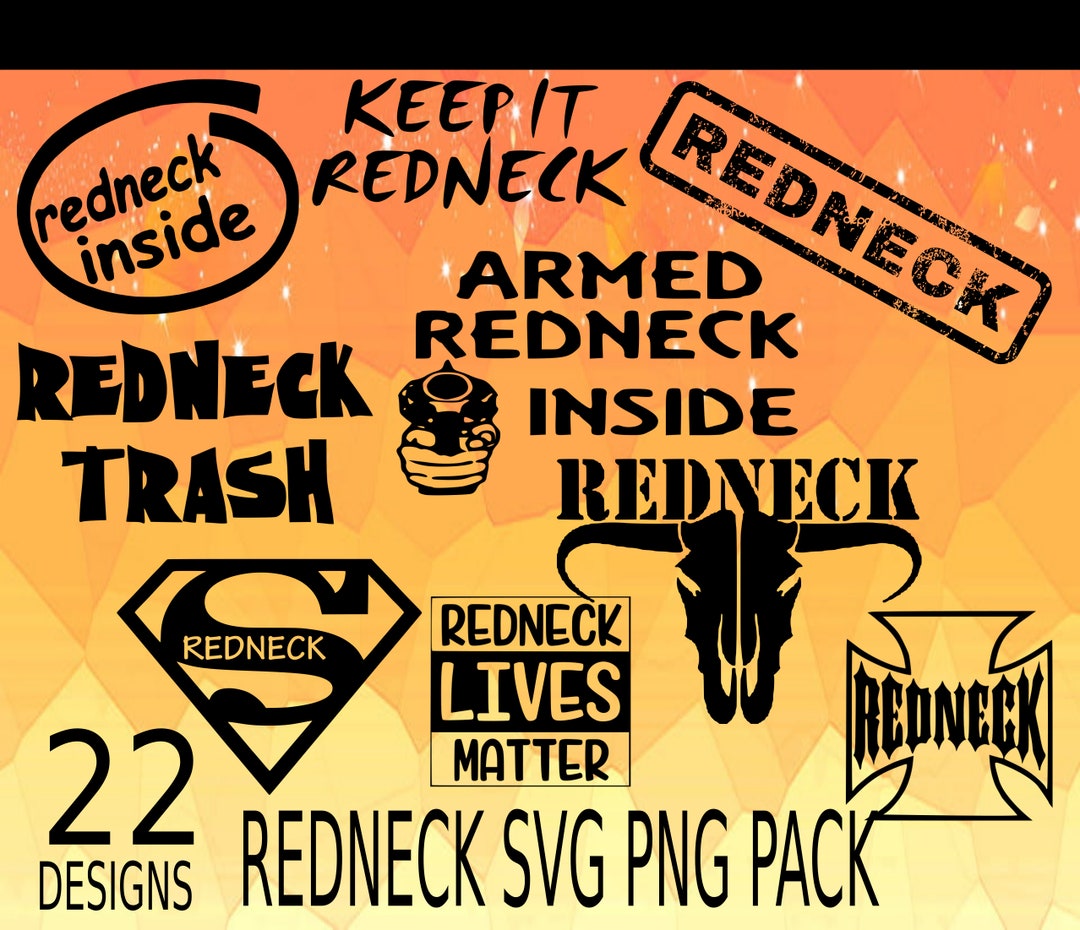 Redneck SVG PNG Design Bundle Cricuit Design Pack Old School - Etsy