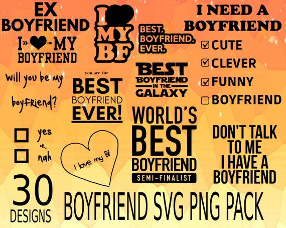 Boyfriend SVG PNG Design Bundle Cricuit Design Pack Love My | Etsy