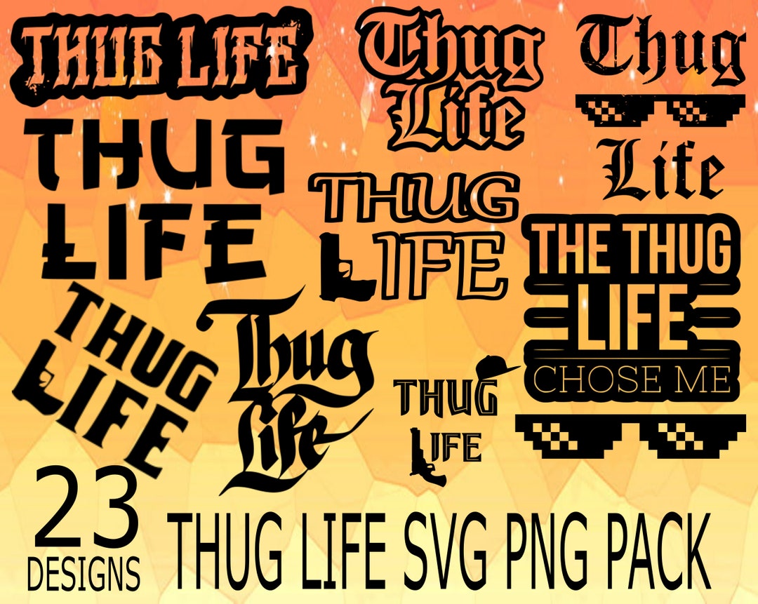Thug Life Stickers SVG PNG Design Bundle Life Svg Png, Thig Life Saying ...