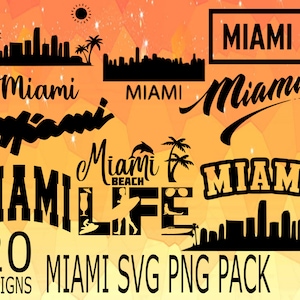 Miami SVG PNG Design Bundle Cricuit Design Pack Miami Lover Svg, Love ...